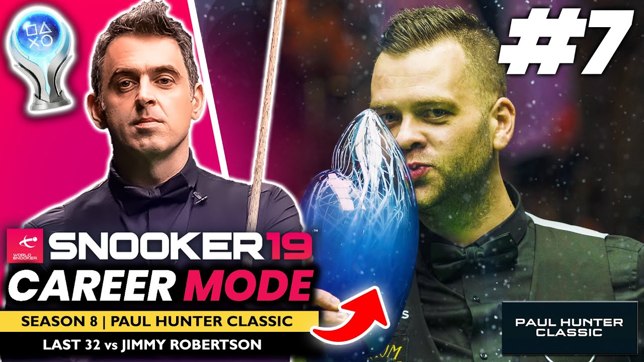 PAUL HUNTER CLASSIC! | Snooker 19 PS5 Ronnie O’Sullivan Career Mode S8 ...