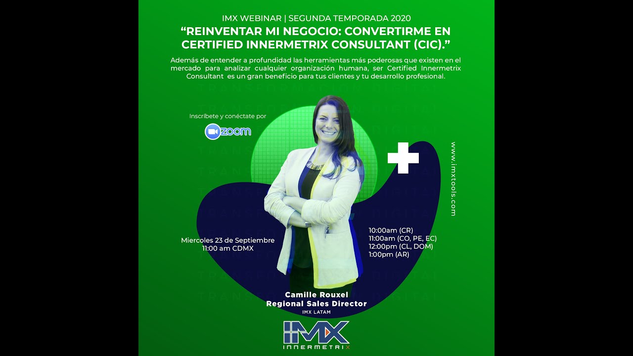 IMX Webinar - Reinventar mi negocio: convertirme en Certified ...