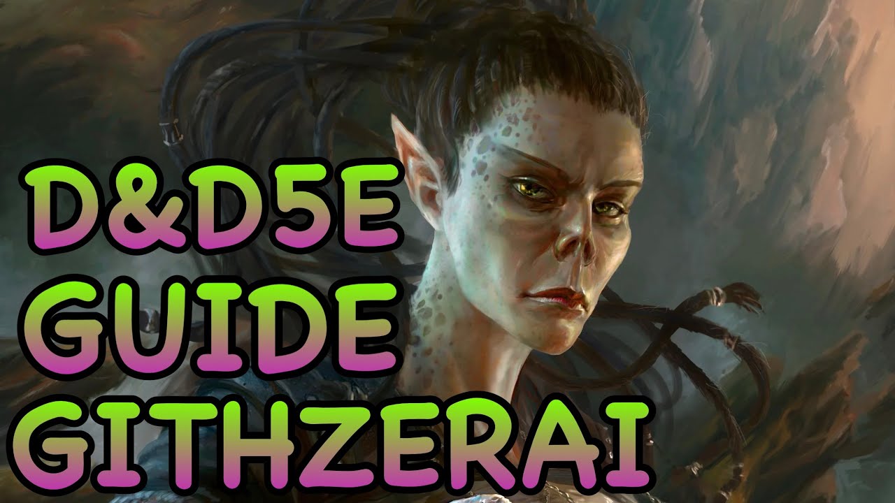 Dandd5e Githzerai Guide Youtube
