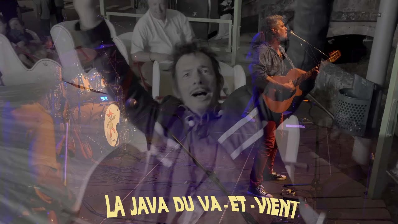 LA JAVA DU VA ET VIENT - YouTube