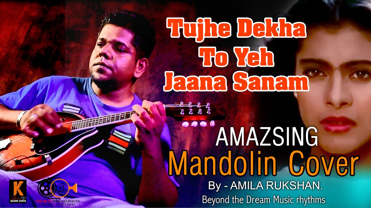 Tujhe Dekha To Yeh Jaana Sanam |instrumental Mandolin Music Cover ...