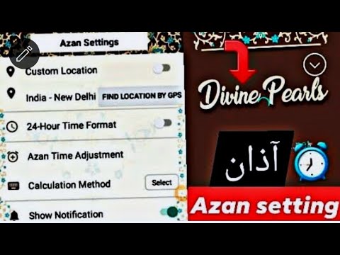 daily azan alarm setting _ devine pearls azan settings _ nimaz  time alarm _ full azaan settings as