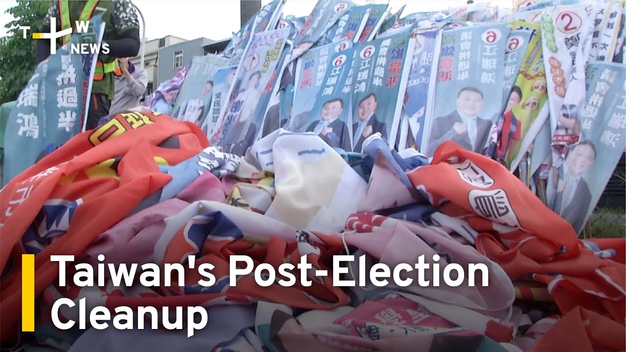 Cleaning Up the Streets After Taiwan's Elections | TaiwanPlus News ...