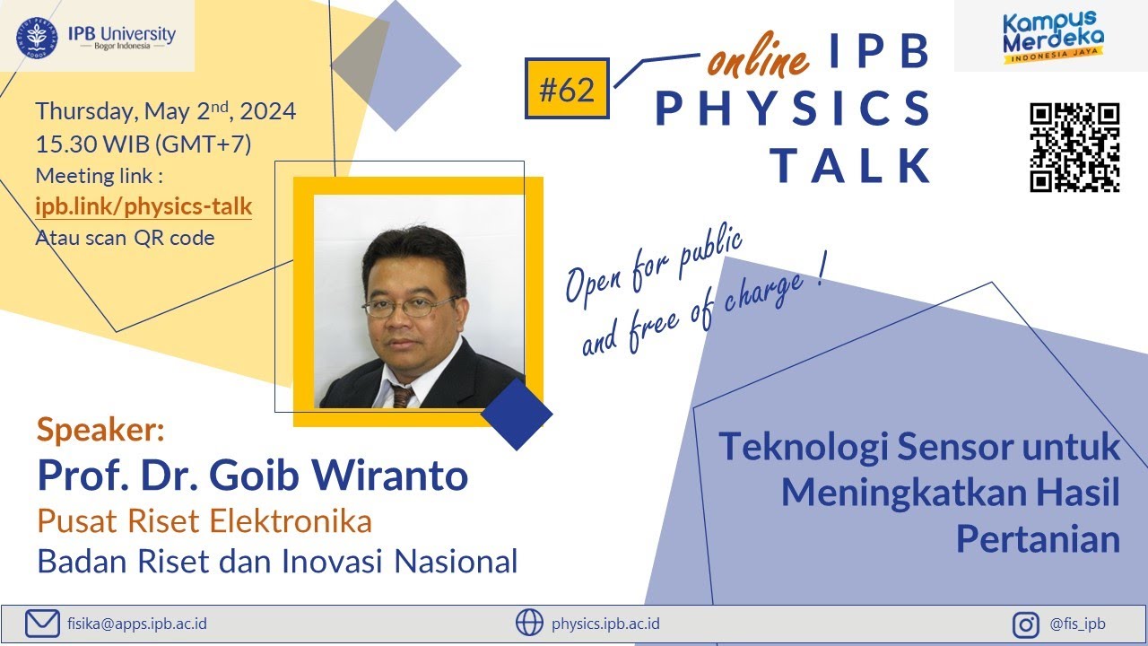 IPB PHYSICS TALK : Prof. Dr. Goib Wiranto - YouTube