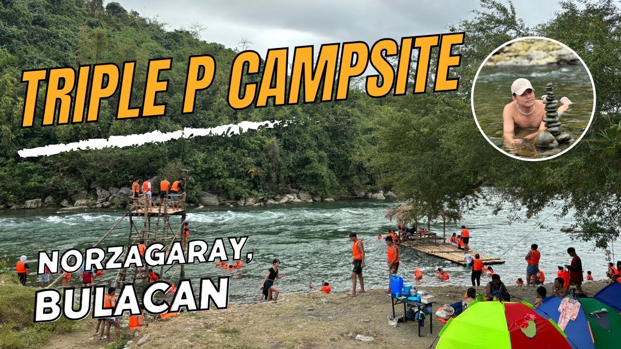 Triple P Campsite - Norzagaray, Bulacan, Philippines: Vlog #23 #neltv ...