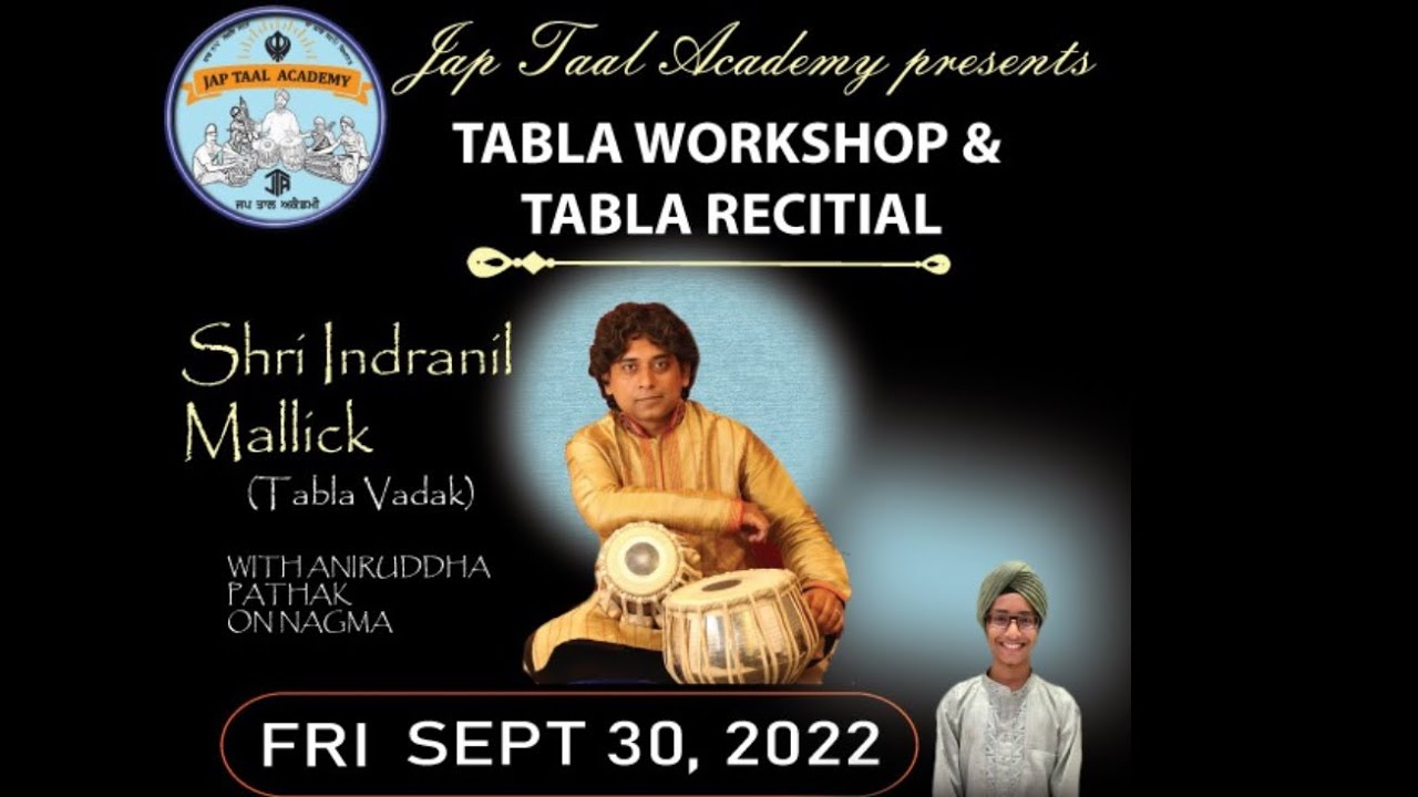 Tabla Workshop & Recital, Japtaal Academy presents Indranil Mallick ...