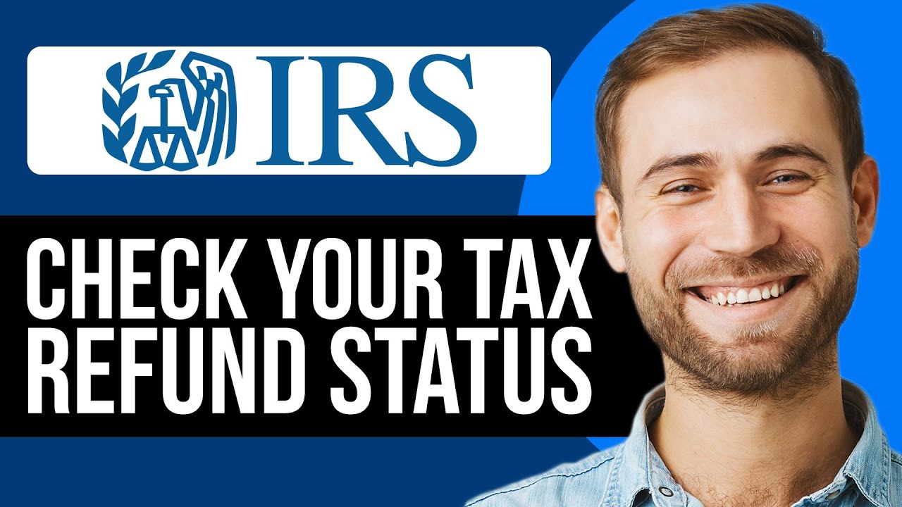 Tax Refund Schedule Update 2025 | How To Check Your Tax Refund Status ...
