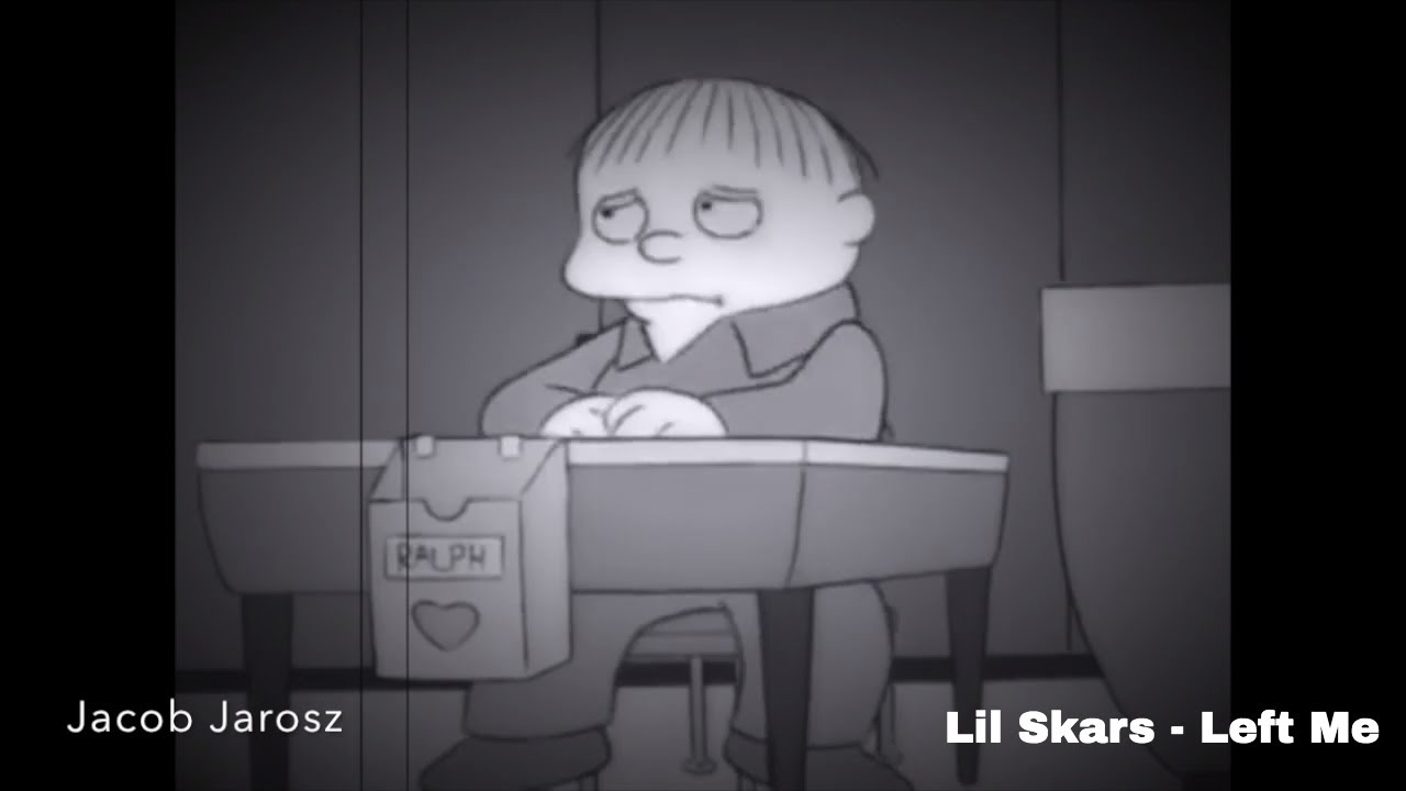 Simpsons Sad Edit - Ralph and Lisa - Lil Skars - Left Me - YouTube