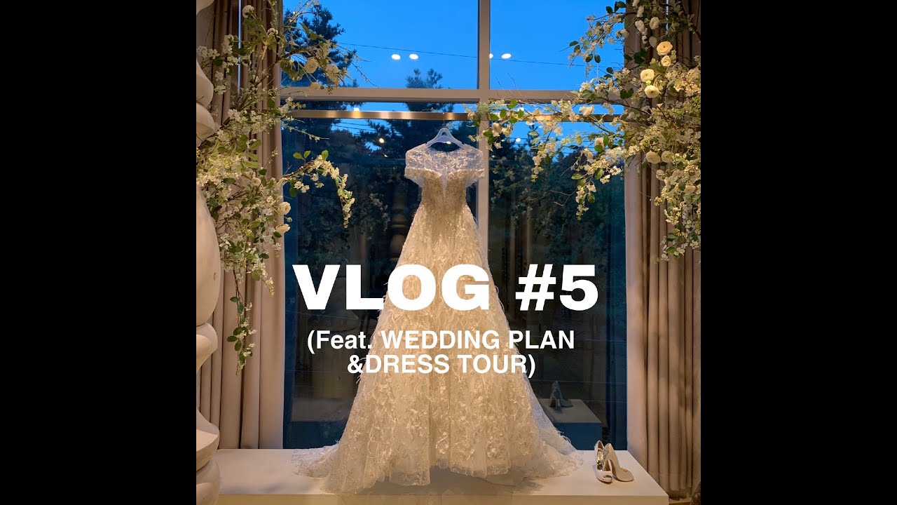 Vlog 5 결혼준비 브이로그👰♀️ 드레스투어드레스투어 가기 전 준비와 꿀팁😻 웨딩플래너투어 이시국