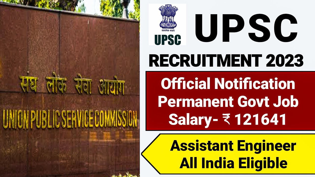 UPSC Recruitment 2023| UPSC AE Recruitment 2023| UPSC Vacancy 2023|UPSC ...