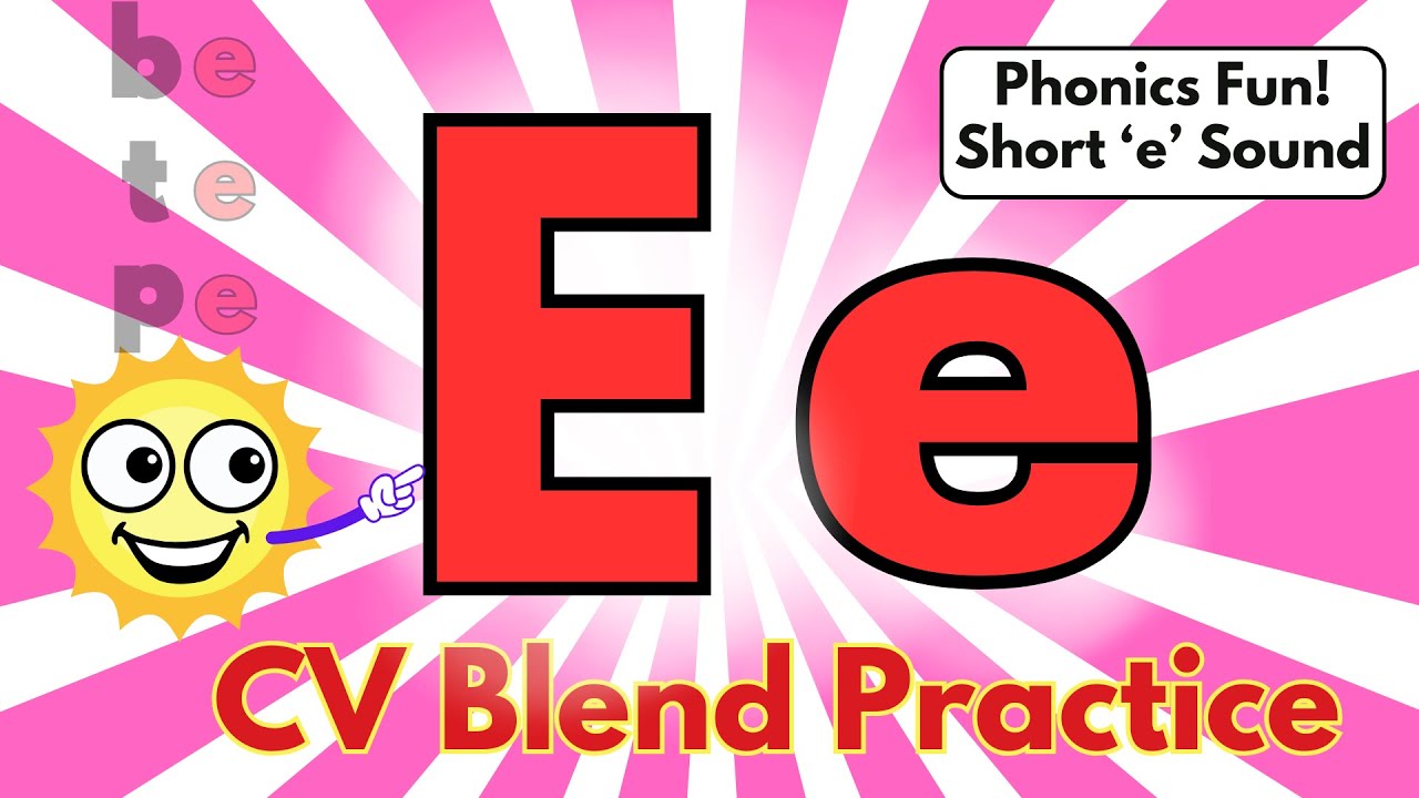 Phonics CV Blend Practice with Letter E | Learn CV Blends for Beginners ...