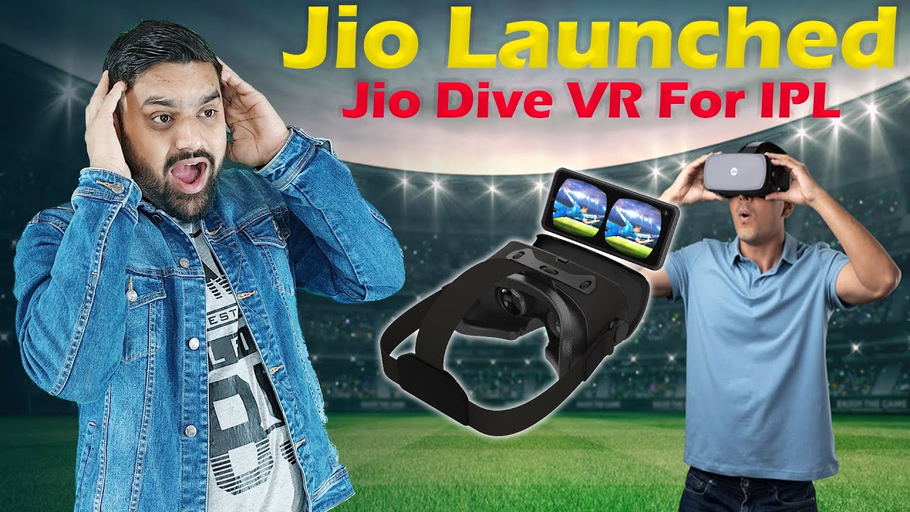 Jio Dive VR Details | Jio Launched Jio Dive For IPL Match on Jio Cinema ...