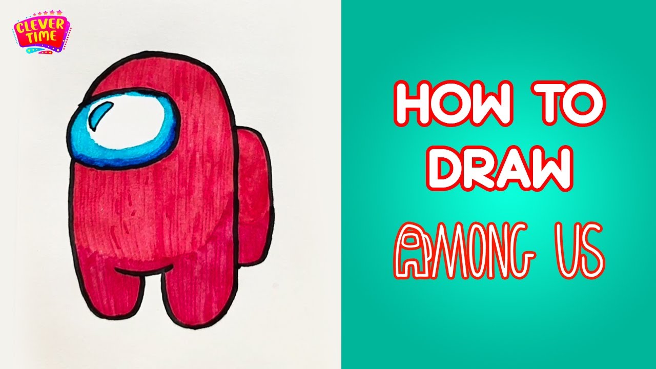 How to draw AMONG US Game Character | Learn how to draw - YouTube