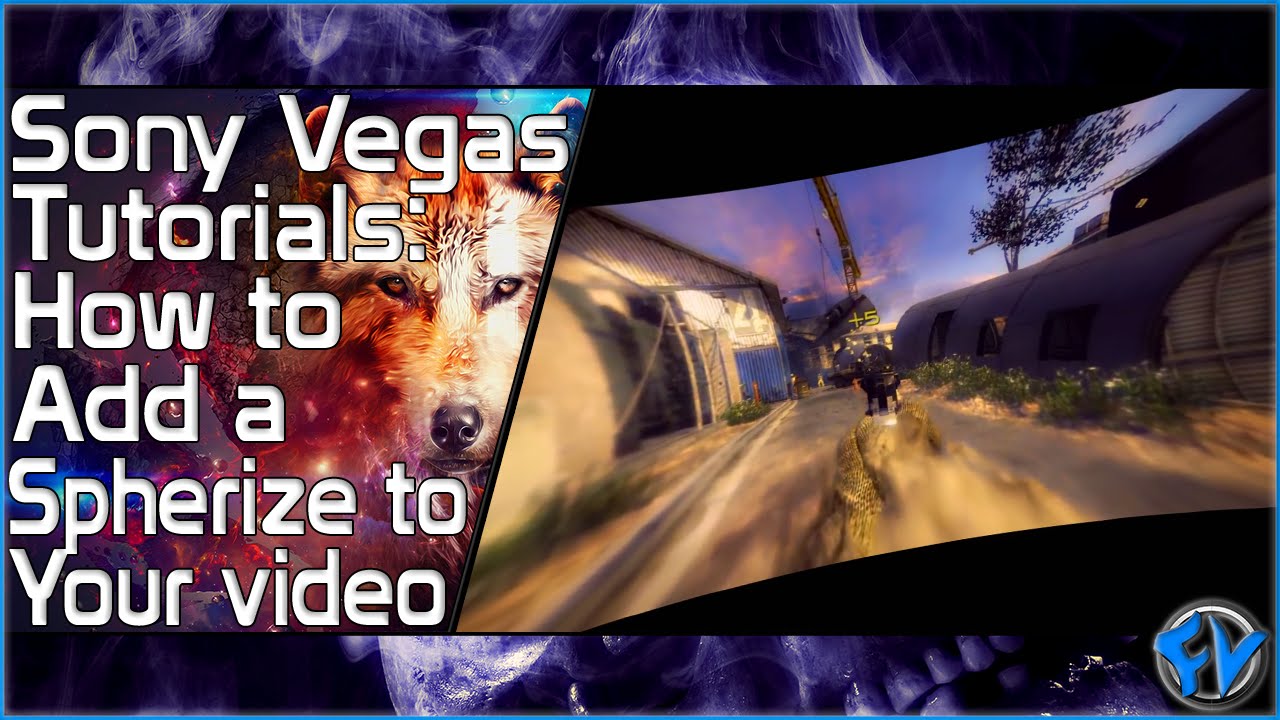 Sony Vegas Tutorial [EP.15] How To Add Spherize Effect To Your Video ...
