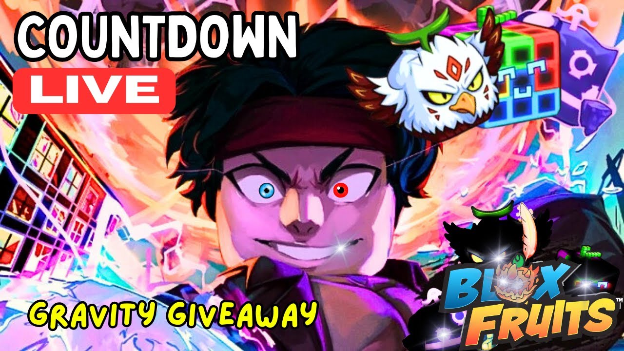 🔴LIVE: BLOX FRUITS GRAVITY UPDATE OFFICIAL COUNTDOWN! + GIVEAWAY ...