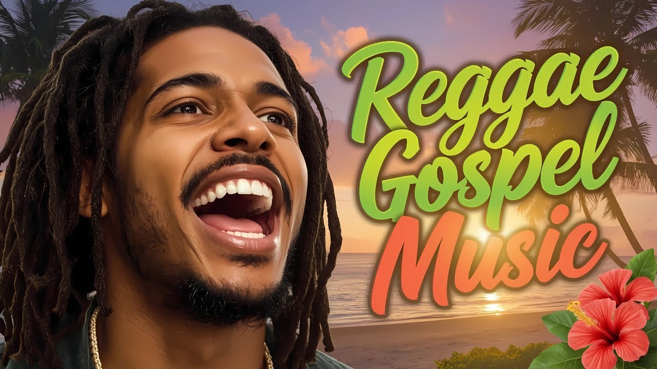 The Vibrant Sounds of Reggae Gospel: A 2025 Musical Journey - YouTube