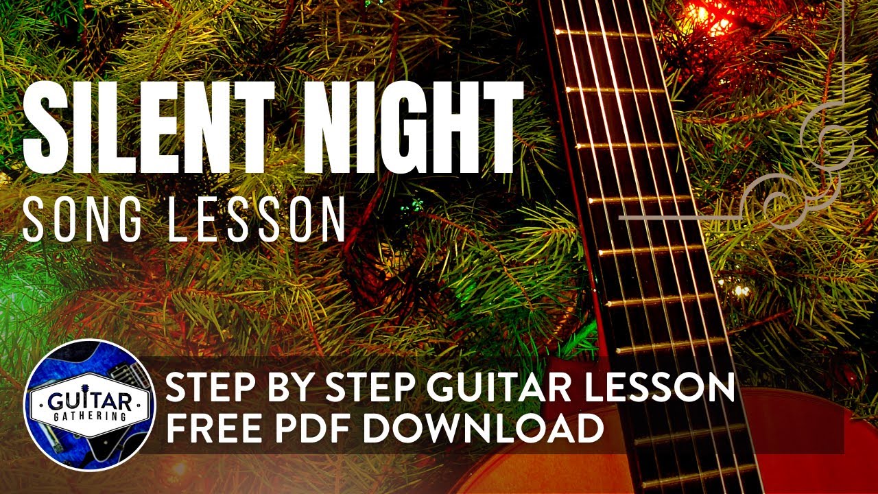 Song Lesson: Silent Night - YouTube