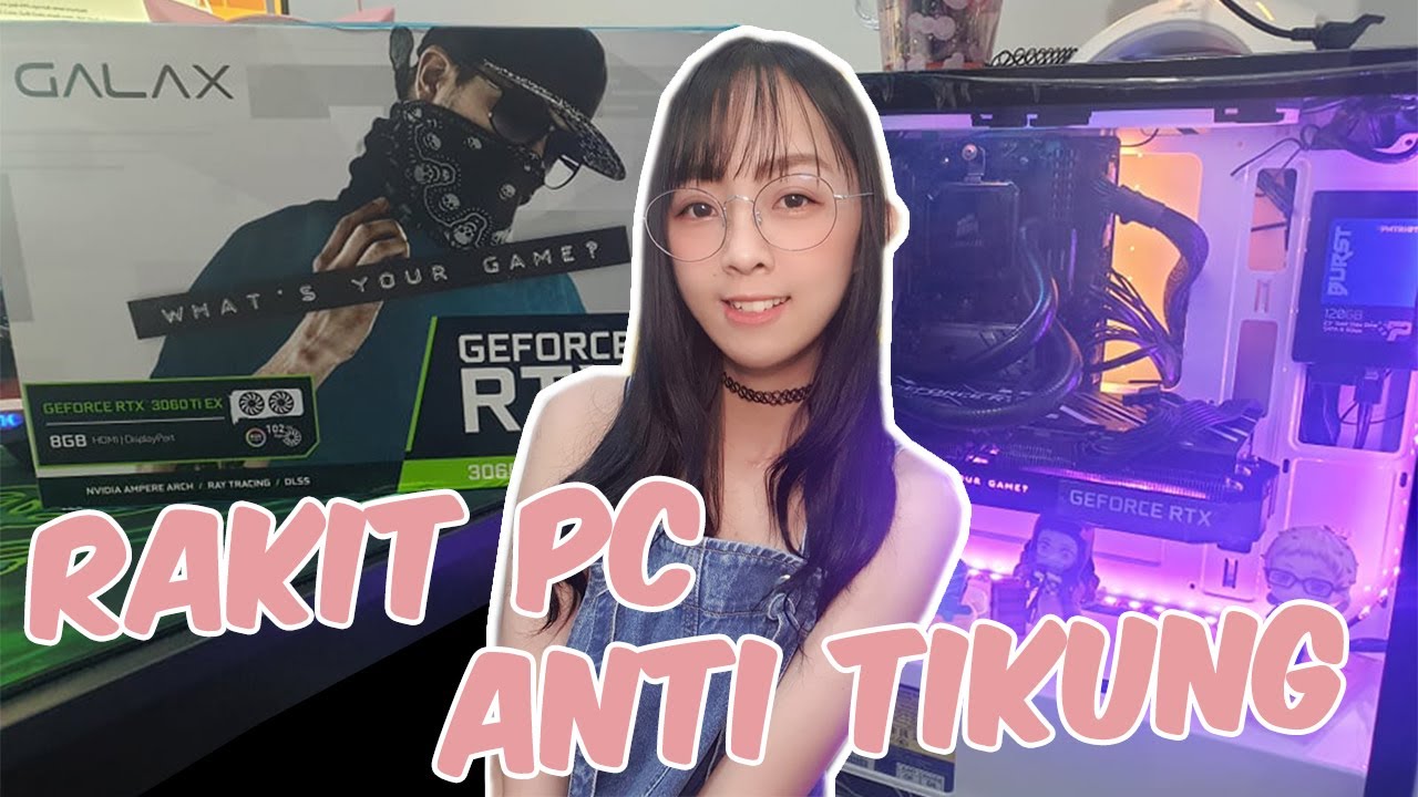 MENDING RAKIT PC & MAIN BARENG AKU DENGAN MEMAKAI Galax GeForce RTX ...