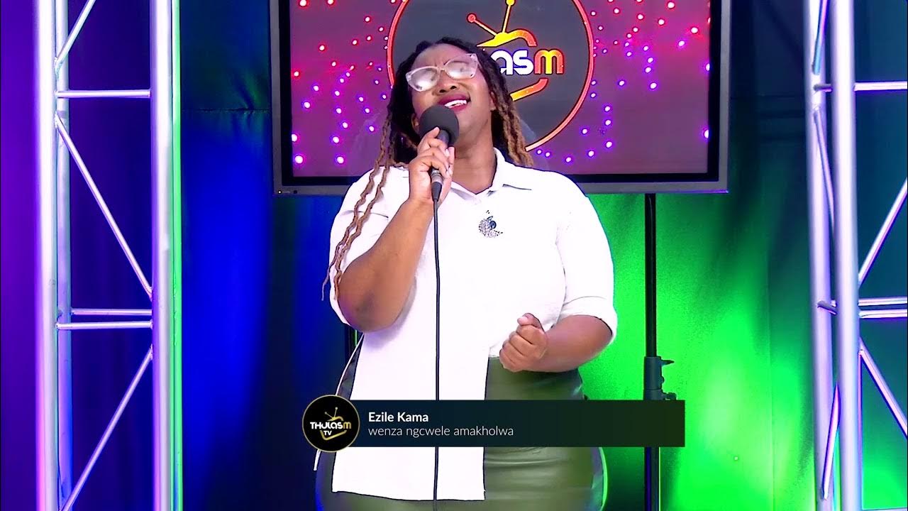 Ezile Kama - wenza ngcwele amakholwa - YouTube