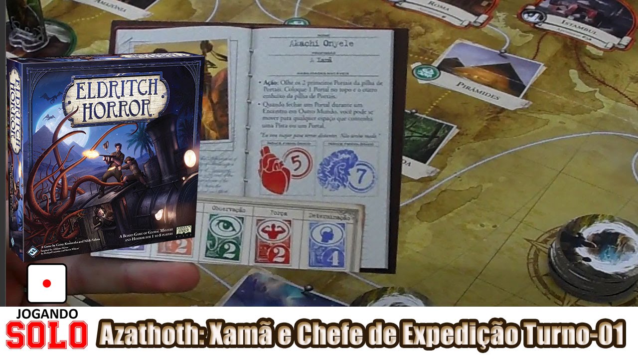 Eldritch Horror Azathoth Vs A Xamã e o Chefe de Expedição 01 Turno ...