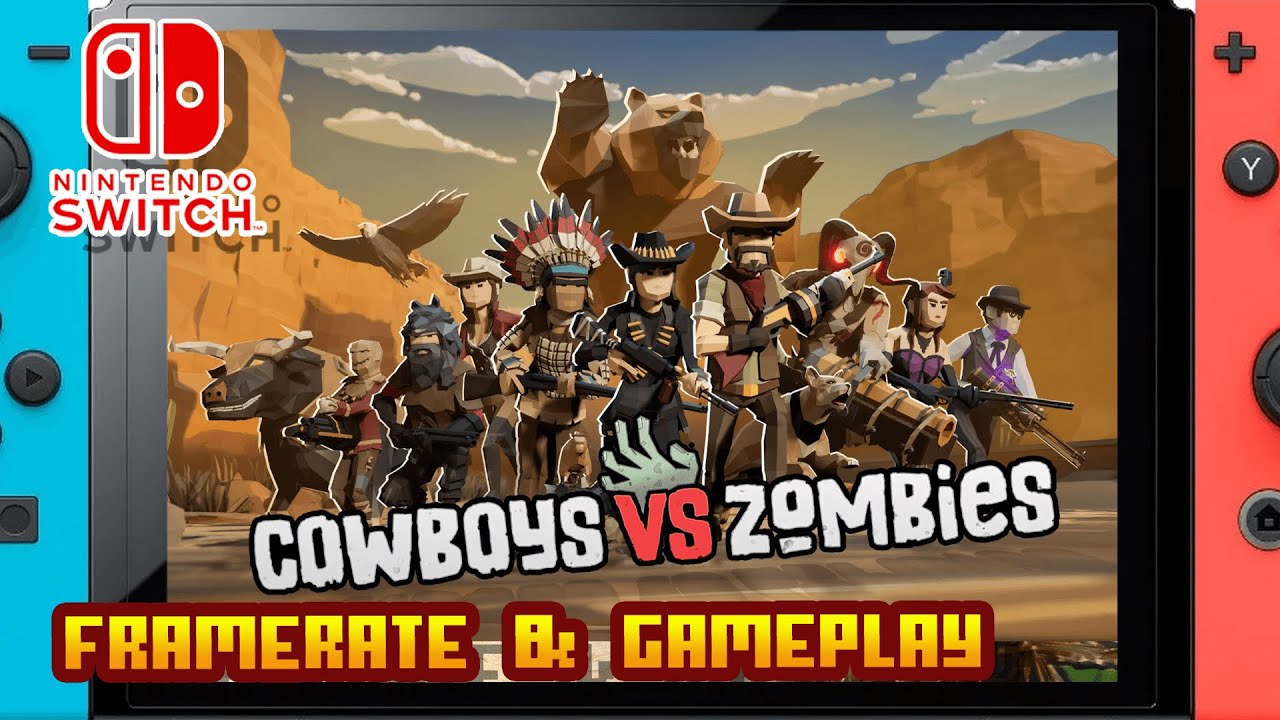Cowboys vs Zombies - (Nintendo Switch) - Framerate & Gameplay - YouTube