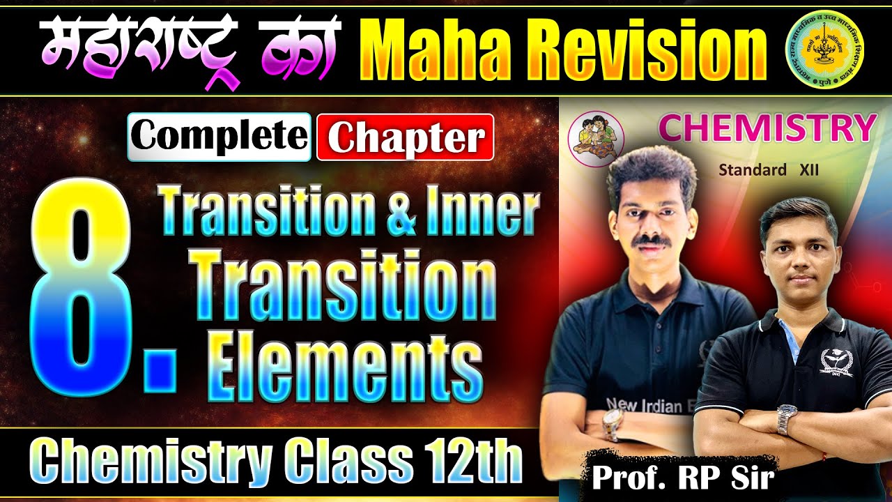 Complete 8.Transition & Inner Transition Elements Chemistry Class 12th ...