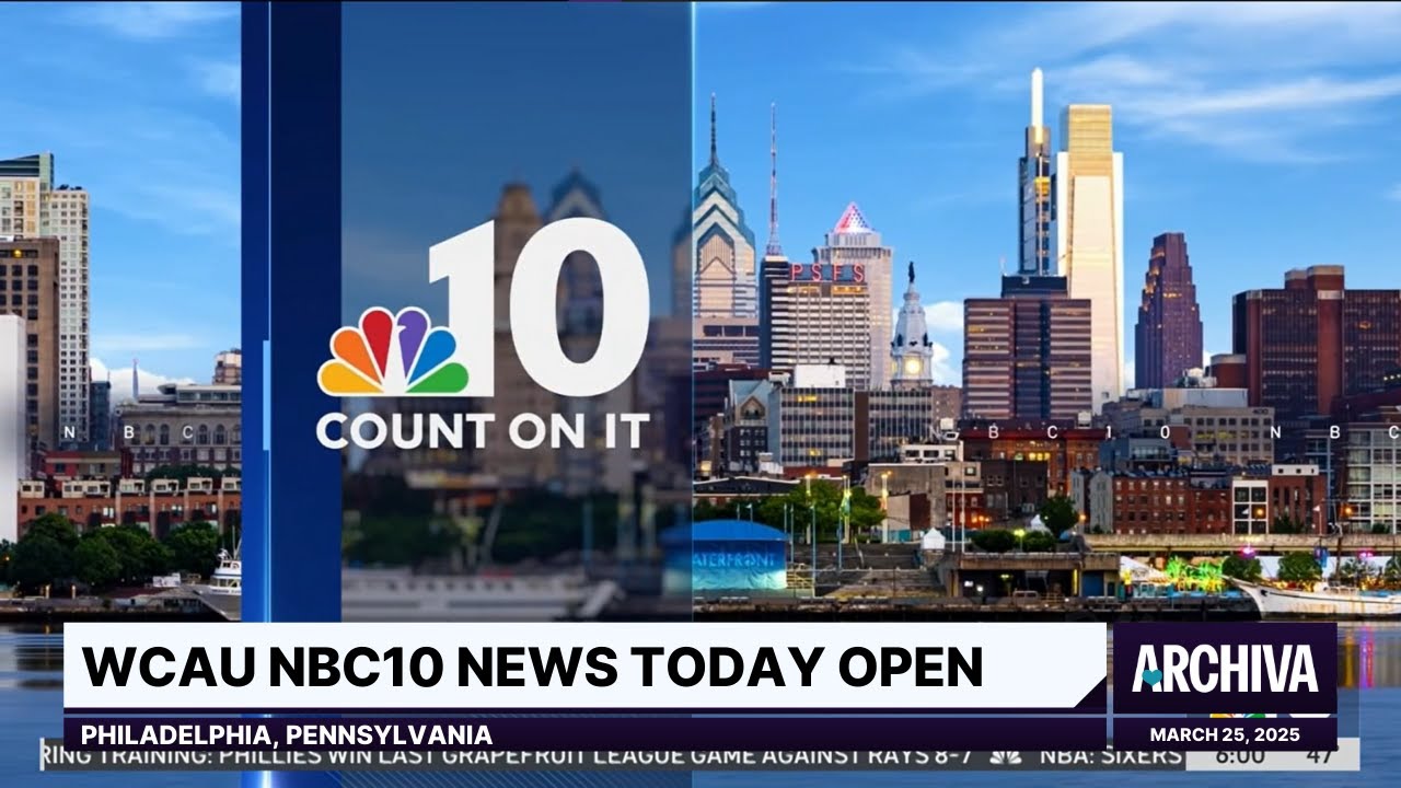 WCAU NBC10 News Today Open | March 25, 2025 - YouTube