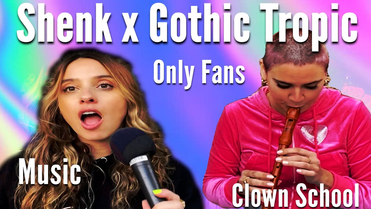 Music, Only Fans + Clown School W/ Gothic Tropic (Cecilia Della Peruti ...
