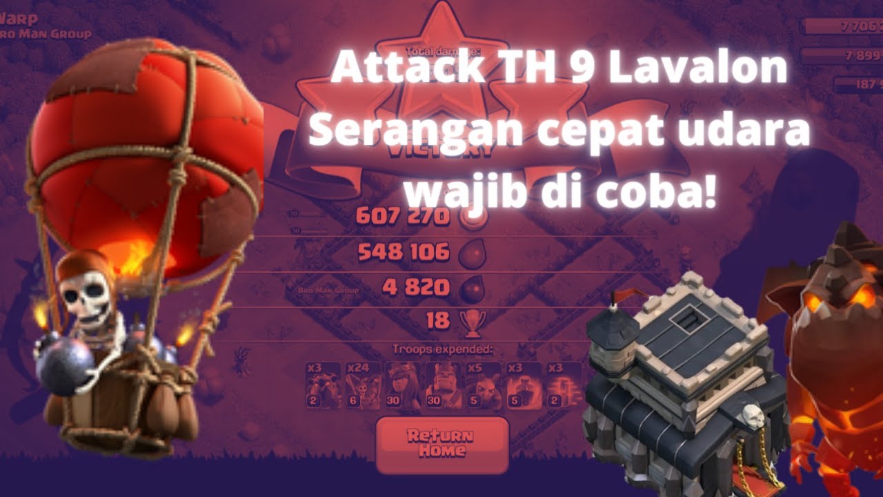 Strategi Farming TH 9 Lavaloon | Push Trofi TH 9 Tanpa CC Clans | Clash ...