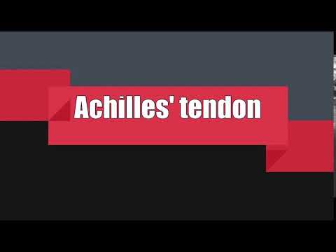 How to Pronounce Achilles' tendon - YouTube