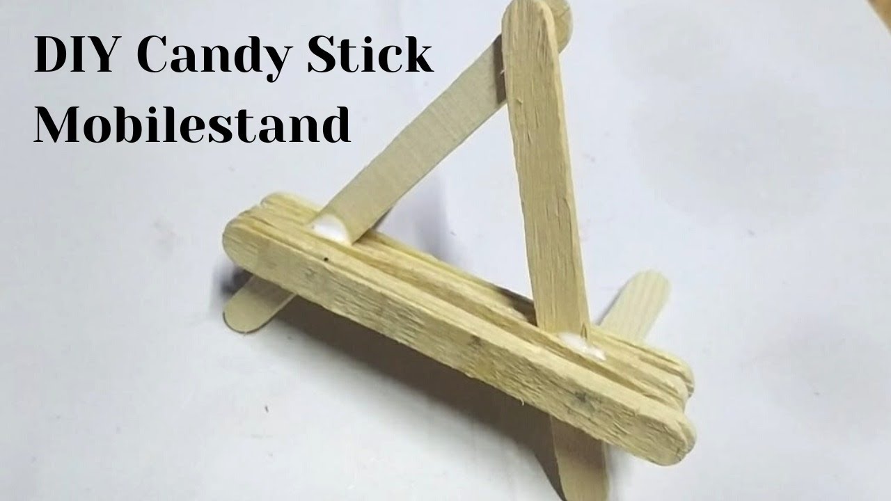 DIY Candy stick Mobile stand - YouTube