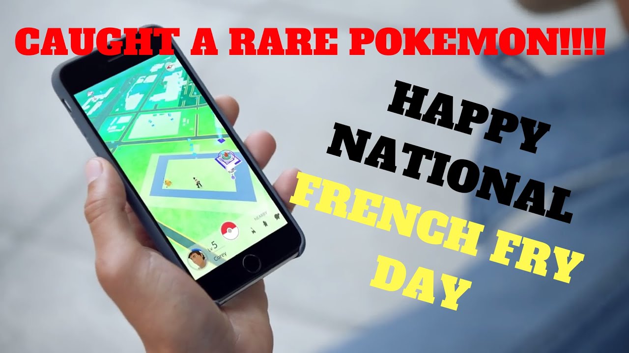 National French Fry Day - Pokemon Go - YouTube