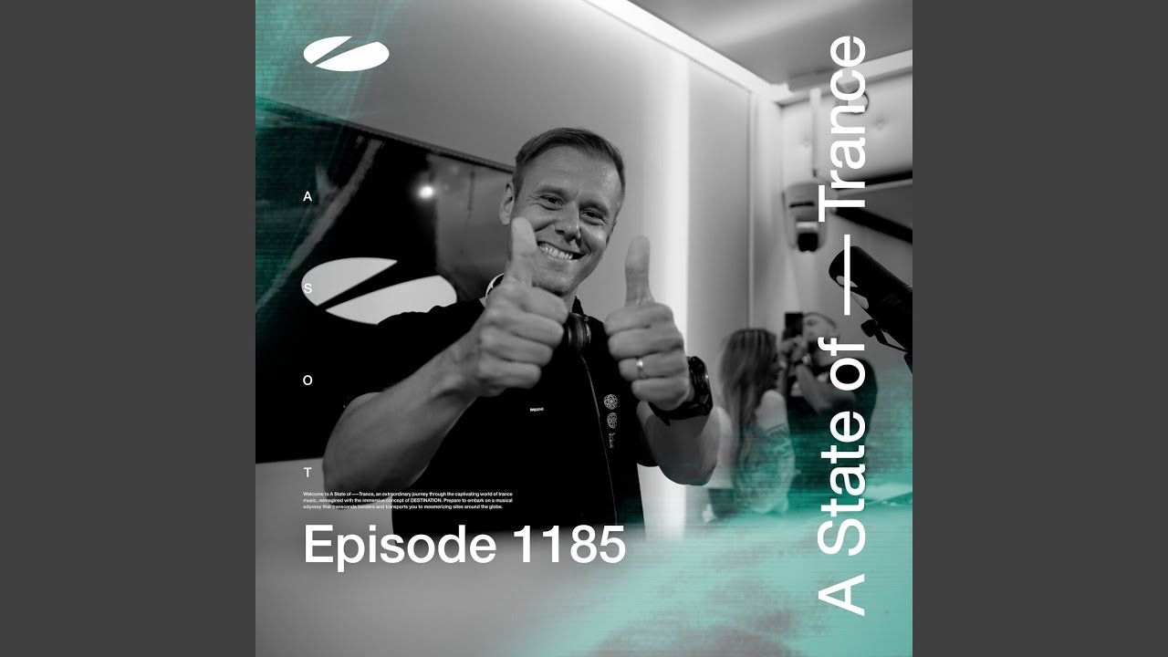 A State of Trance (ASOT 1185) (This is Ruben de Ronde) - YouTube