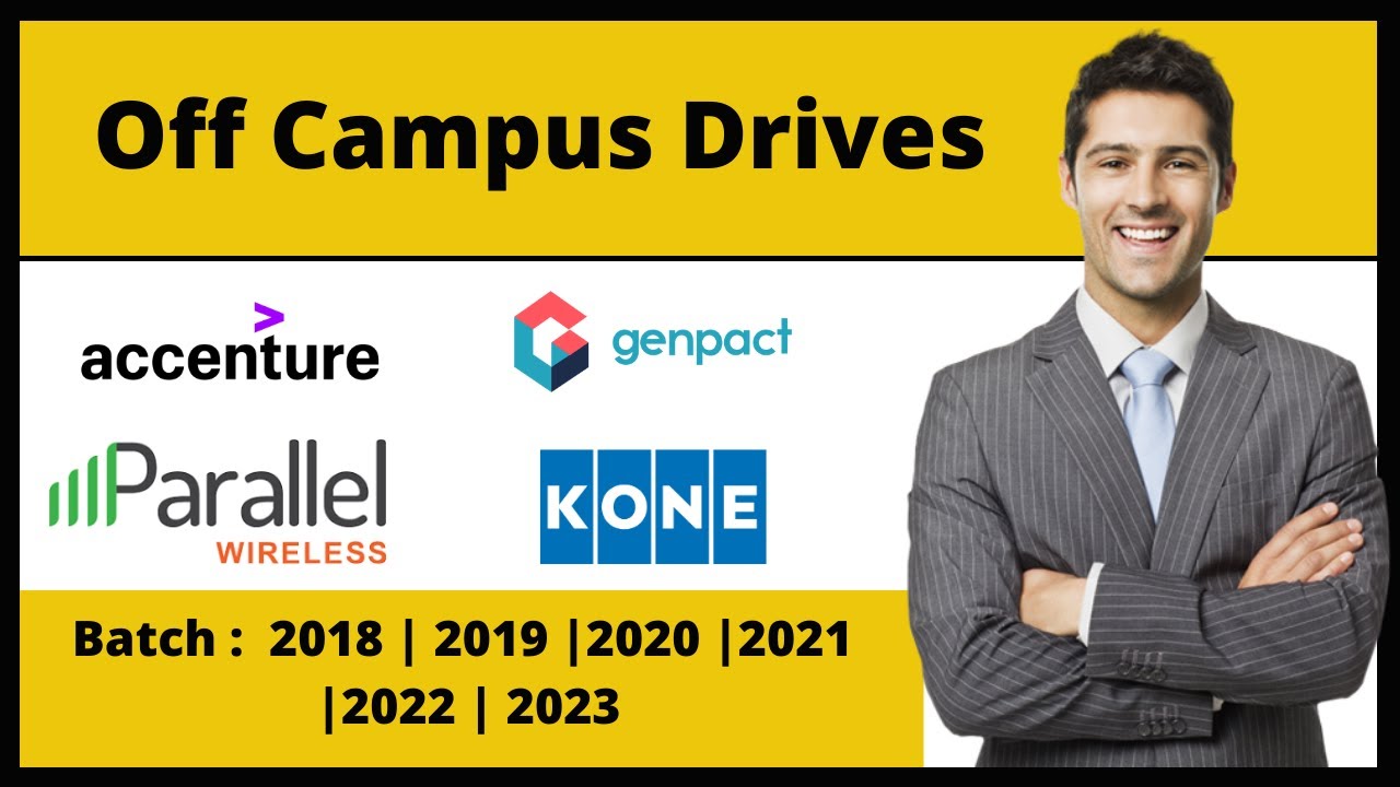 Accenture, Genpact, KONE, Parallel Off Campus drive | Fresher Eligible ...