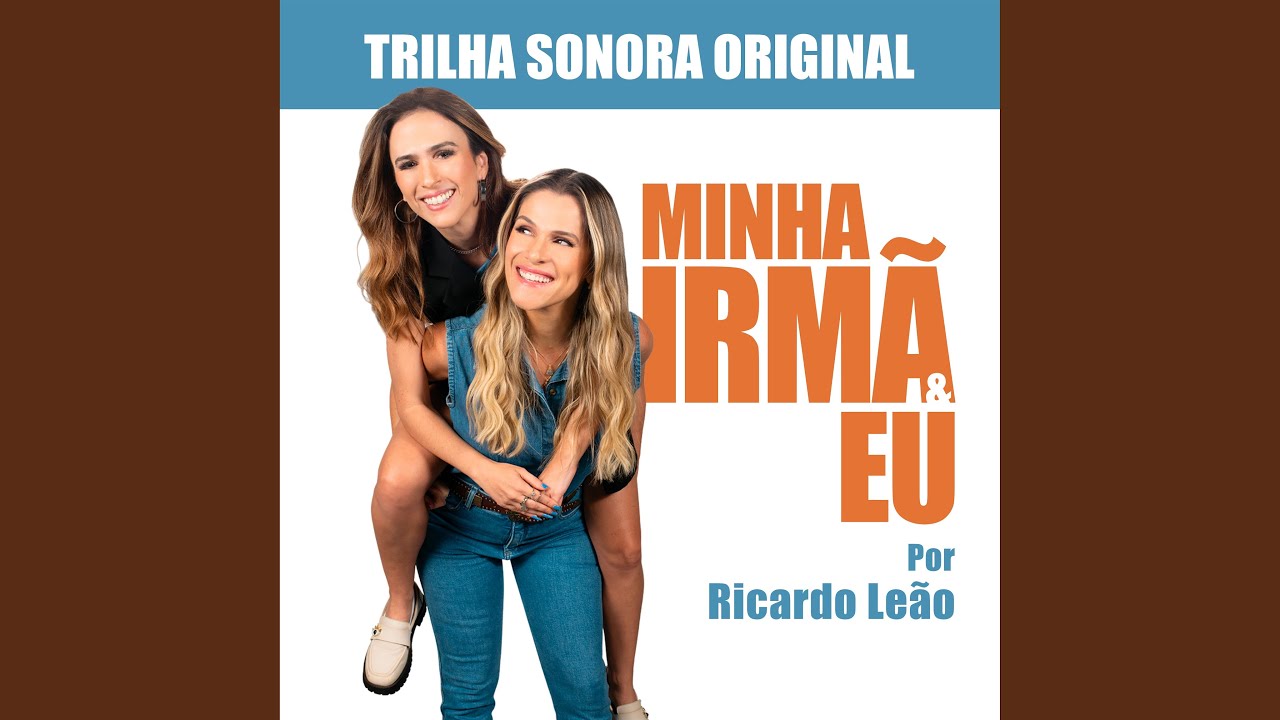 Minha Irmã E Eu Youtube