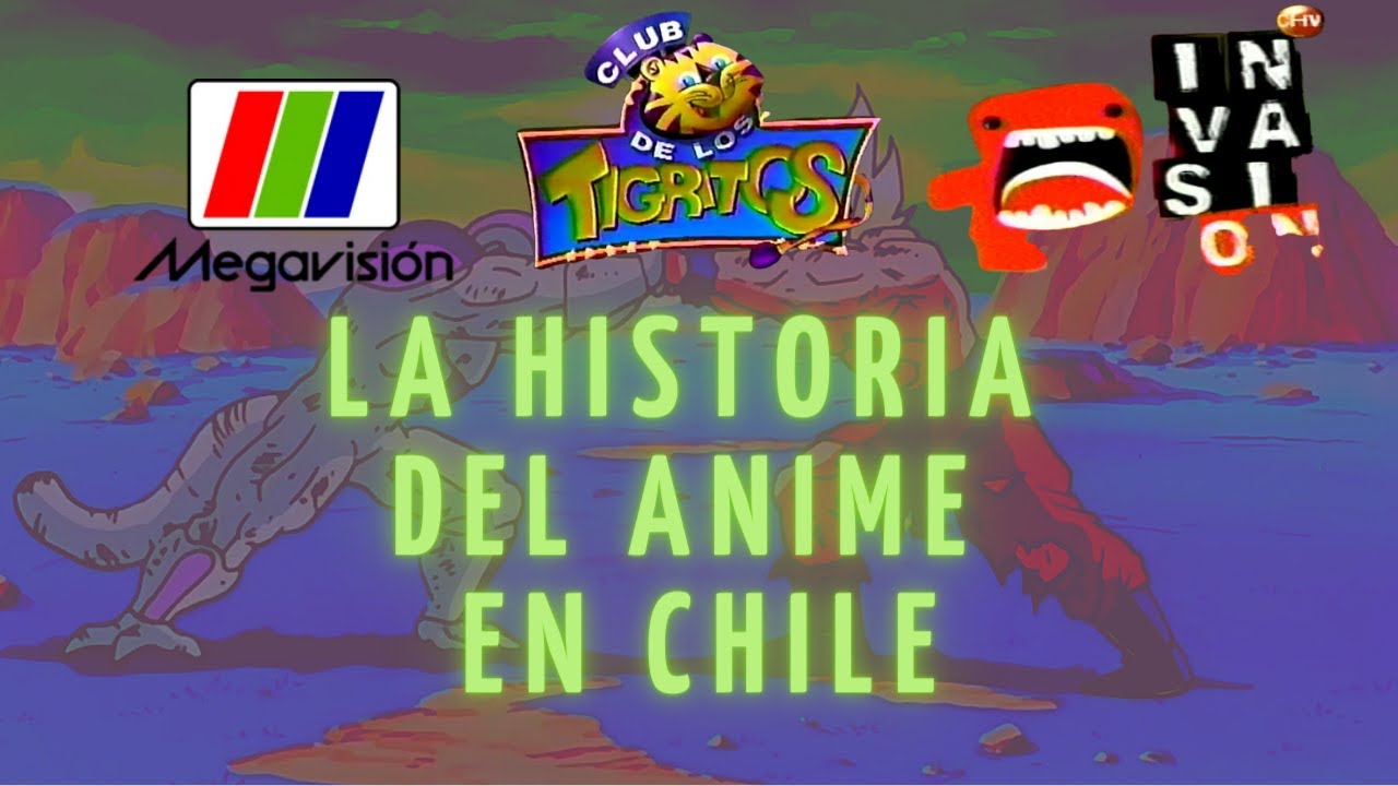 Chile y el comienzo de su AMOR al Anime: ¿CORRESPONDIDO? - YouTube