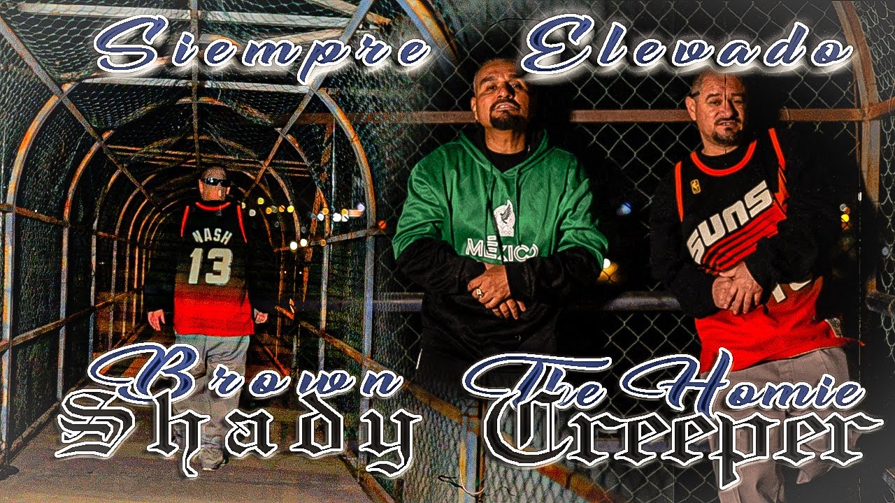 Siempre Elevado The Homie Creeper x Brown Shady (produced x @MenyHitz ...