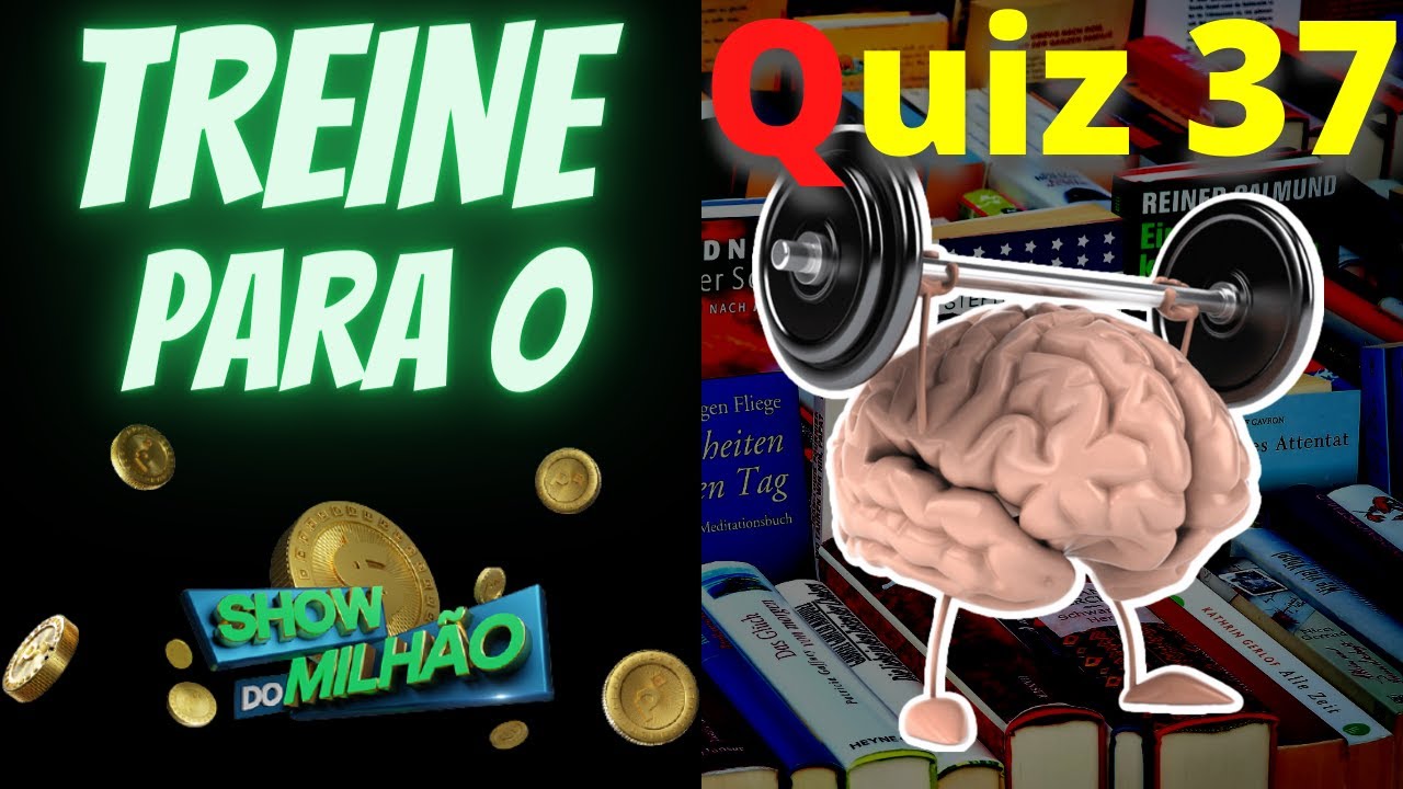 QUIZ 37 - CONHECIMENTOS GERAIS - VARIEDADES [10 PERGUNTAS COM RESPOSTAS ...