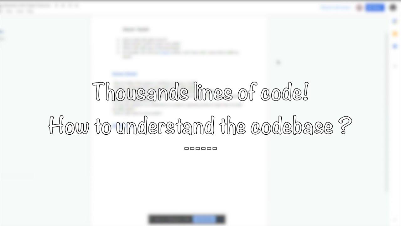 Thousands line of Code! How to understand the codebase ? - YouTube