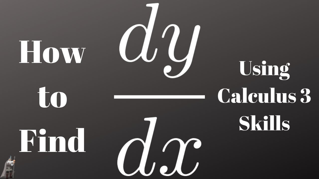 How To Find Dy dx Using Calculus 3 Implicit Differentiation YouTube How To Find Dy dx Using Calculus 3 Implicit Differentiation YouTube