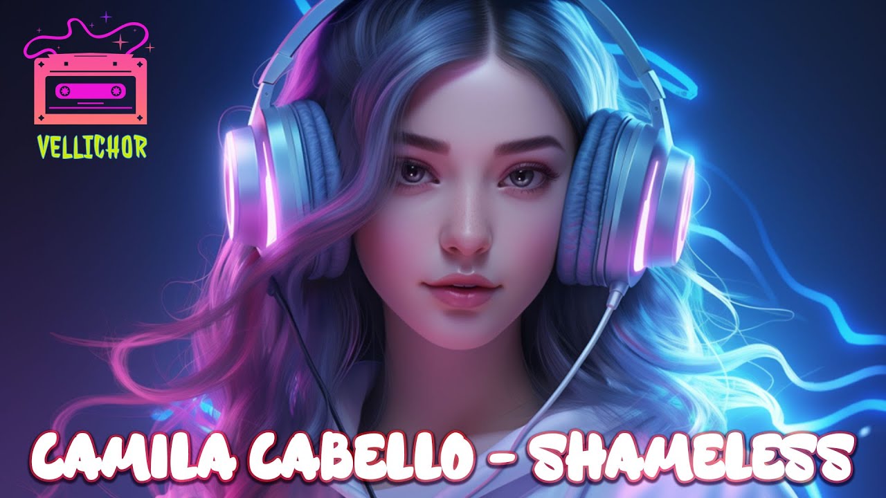 Camila Cabello - Shameless (Lyrics) - YouTube