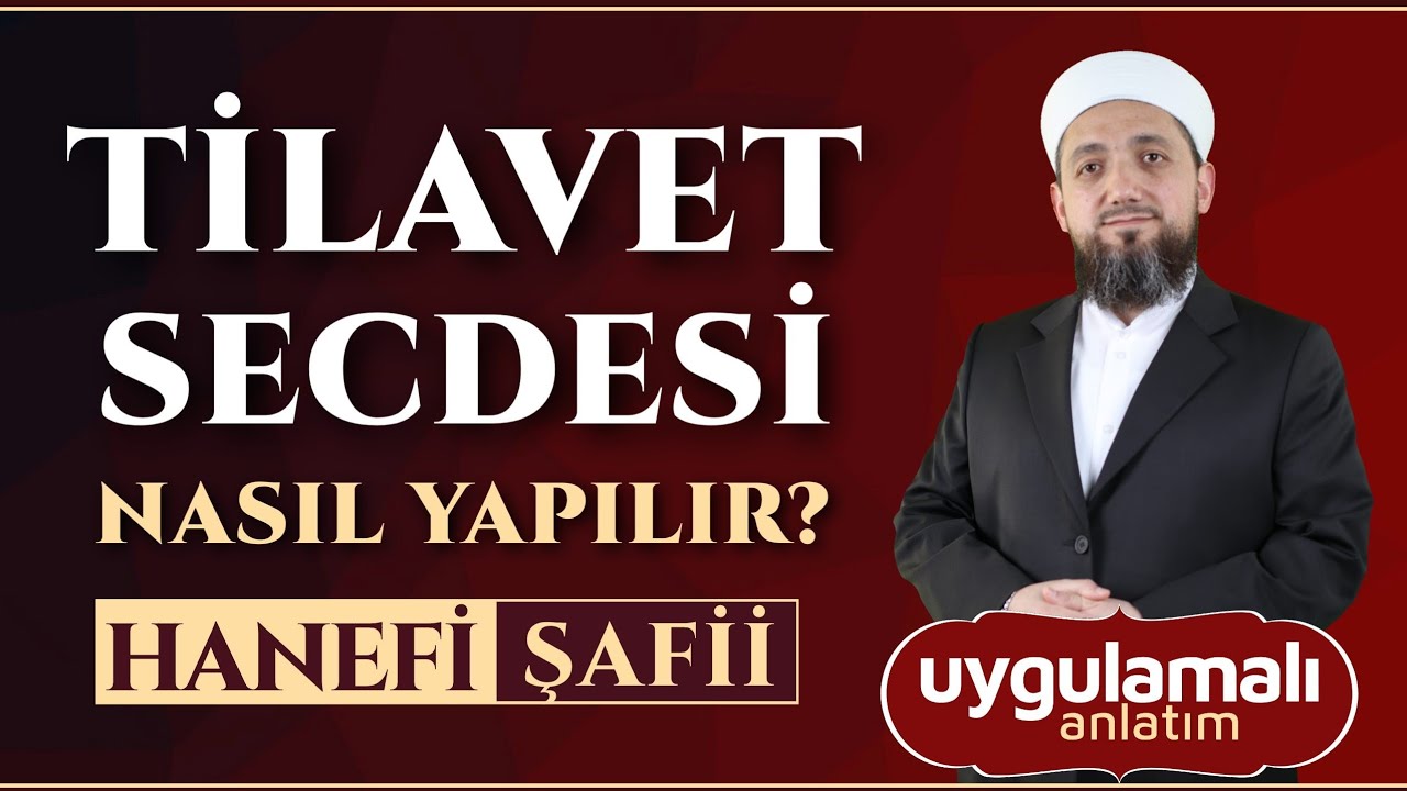 Tilavet Secdesi Nasıl Yapılır? | Hanefi ve Şafii için Uygulamalı! - YouTube