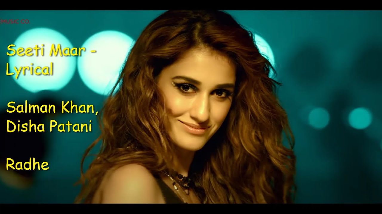 Seeti Maar full song (2021) | Lyrical | Radhe : Your Most Wanted Bhai ...