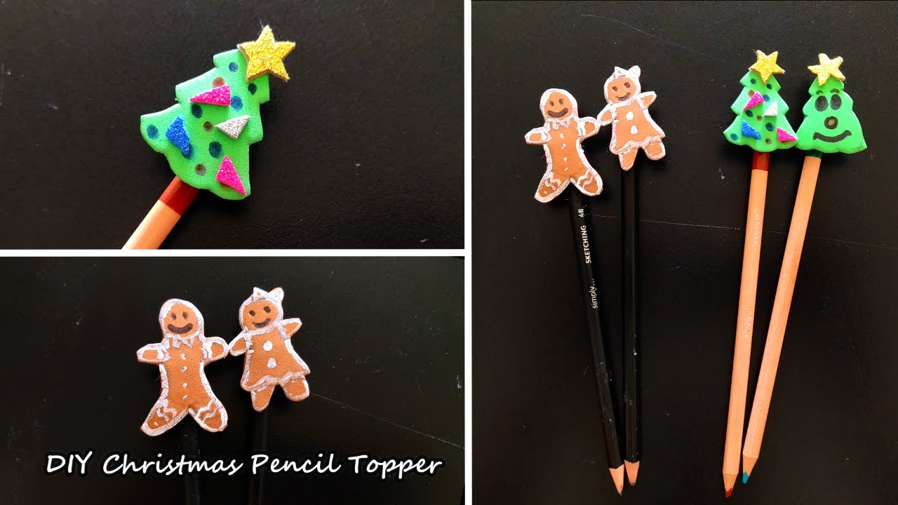 Christmas Pencil Topper Craft | Easy Foam Sheet Craft | Pencil Topper ...