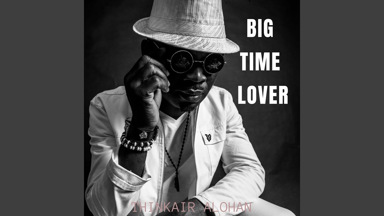 Big Time Lover - YouTube
