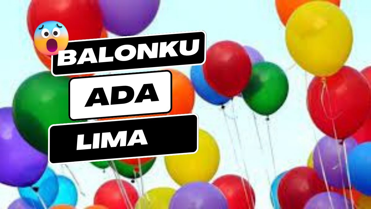 Lagu Anak - Balonku Ada 5 - YouTube