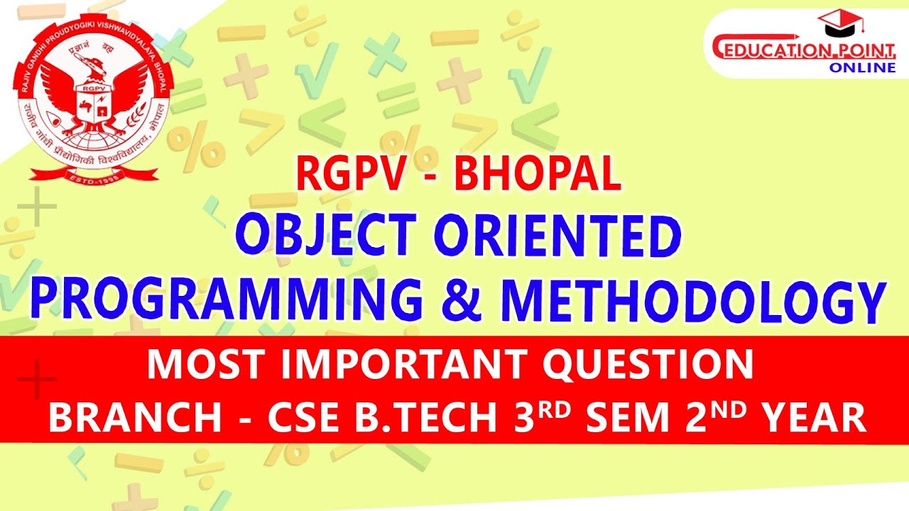 Rgpv Object Oriented Programming And Methodology Oops Most Important Question For Rgpv Btech