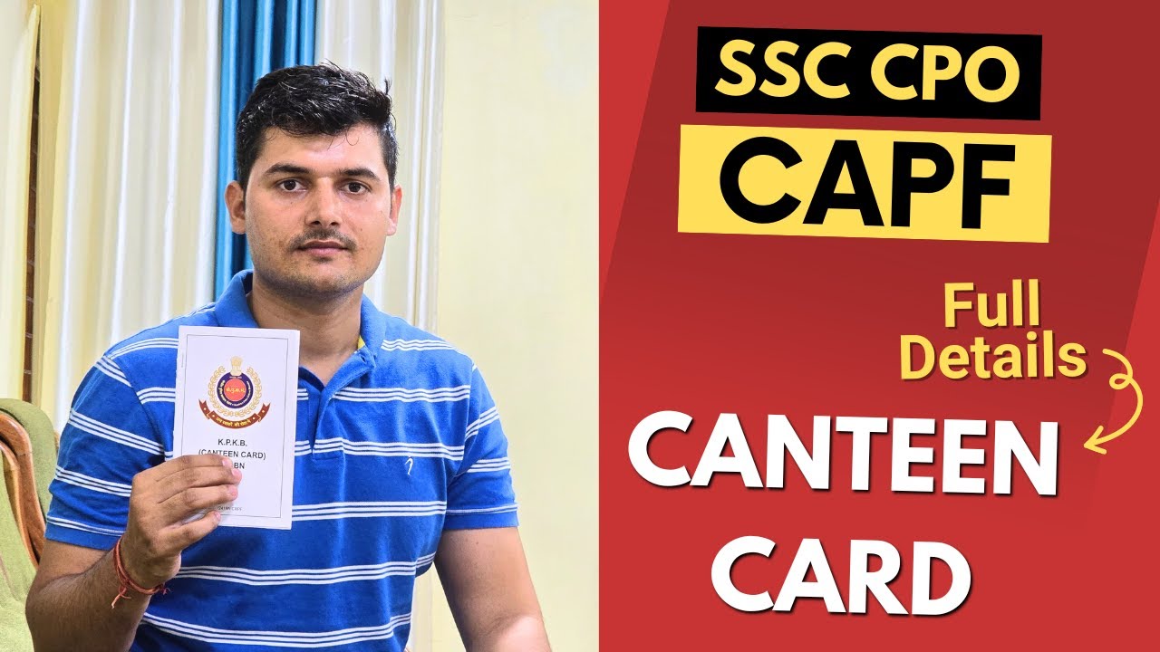 CAPF Canteen card full details | SSC CPO | #ssccpo #army - YouTube