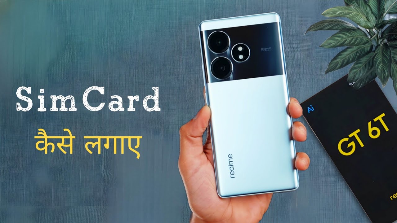 How to Install Sim Card on Realme GT 6T & Realme GT6 | Realme GT 6T 5g ...