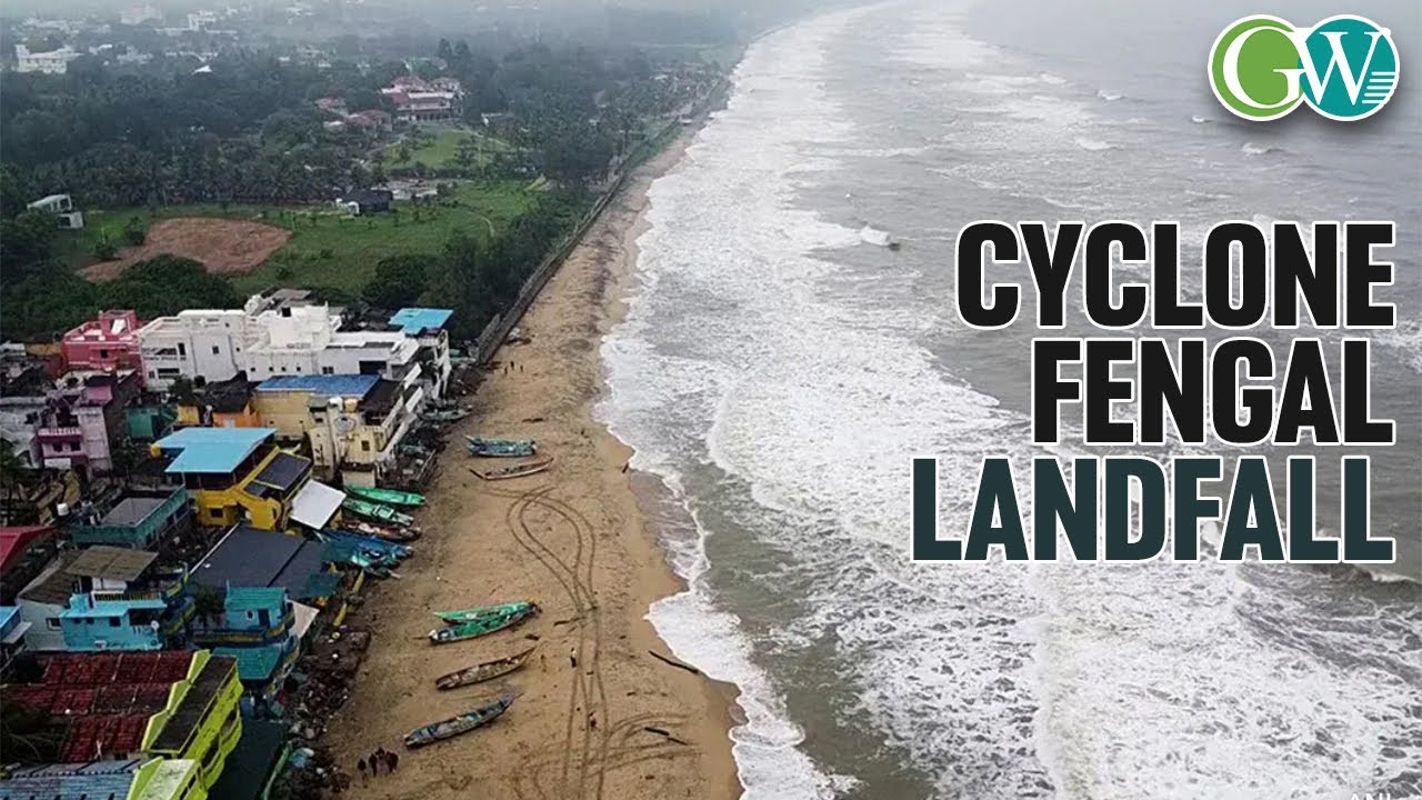 CYCLONE FENGAL LANDFALL: RED ALERT FOR SEVERAL SOUTHERN STATES - YouTube